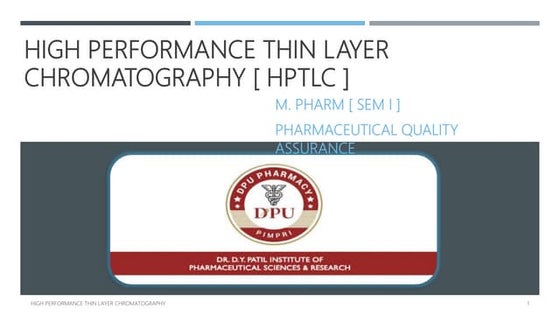 Hptlc presentation ppt | PPTX | Chemistry | Science