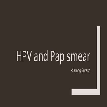 HPV and PAPSMEAR.pptx mbbs medical studies | PPTX