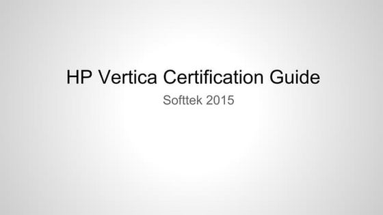 HP Vertica basics | PPT