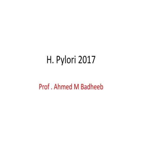 H pylori 2017 | PPTX