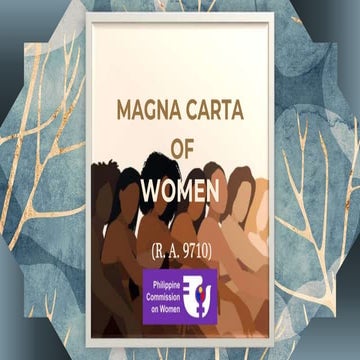 MAGNA CARTA for WOMEN R.A. 9710 | PPT