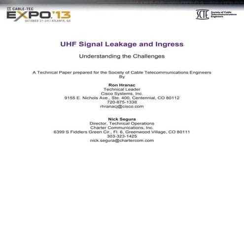 Signal Leakage and Ingress at Higher Frequencies, Understanding the ...