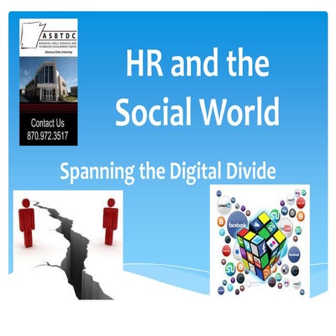 The Digital Divide? HR and Social Media | PPTX