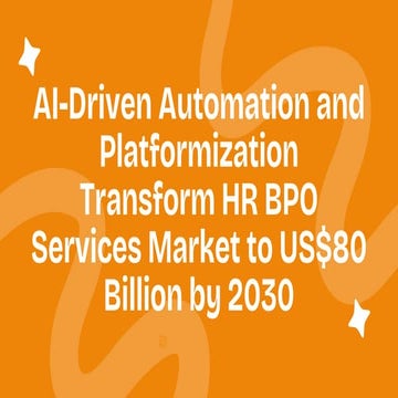 AI-Driven Automation and Platformization Transform HR BPO Services ...