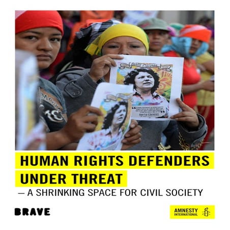 Human Rights Defenders Under Threat: A Shrinking Space For Civil ...