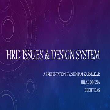 Hrd Issues and design system | PPTX
