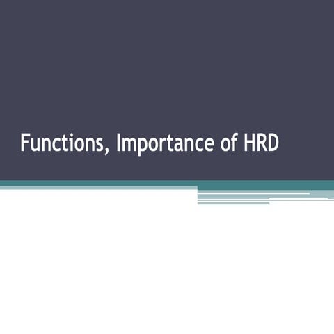 HRD Functions & Importance ppt for Management | PPT