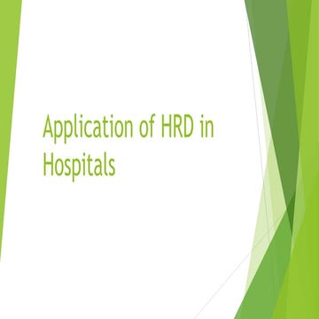 Application of HRD in Hospitals | PPTX