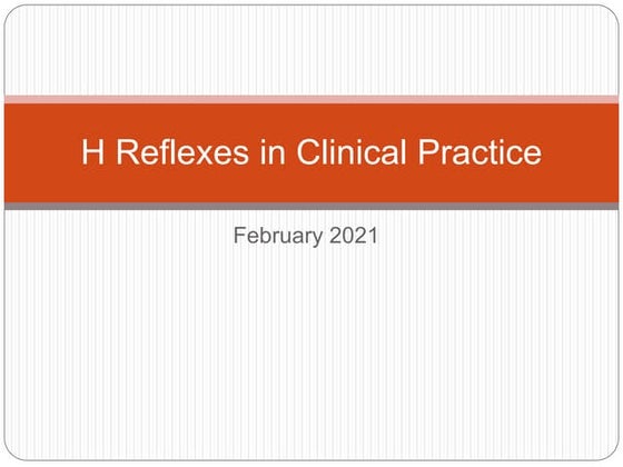 Late Responses (F-wave and H.Reflex) | PPT