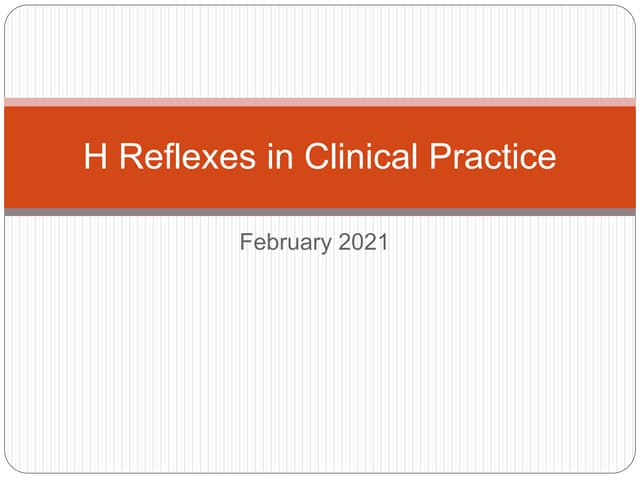 Late Responses (F-wave and H.Reflex) | PPT
