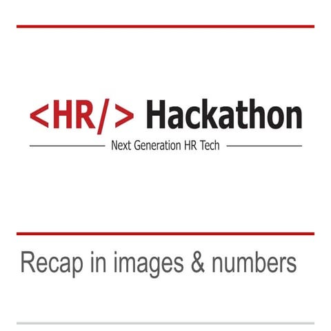 The 2015 HR Hackathon Recap | PPTX
