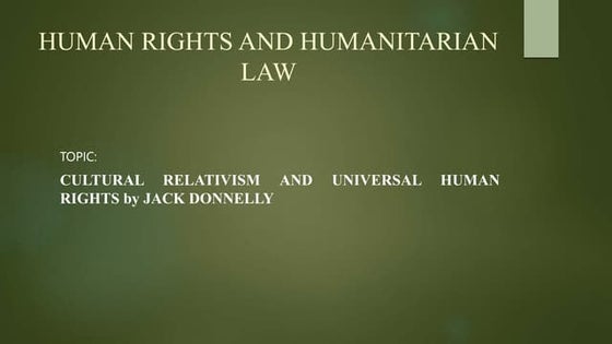 Universalism-and-Cultural-Relativism-in-Human-Rights (1).pptx