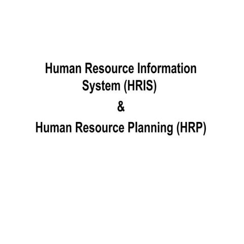 Human Resource Information System and Human Resource Planning | PPT