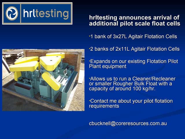 Hrltesting Additional Pilot Float Cells Ppt