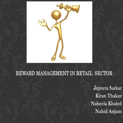 Reward Management in Retail Sector | PPT