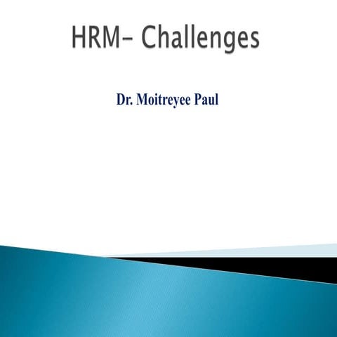 HRM- Challenges.pptx
