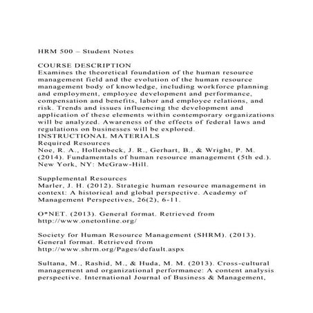 HRM 500 – Student NotesCOURSE DESCRIPTIONExamines the theo.docx