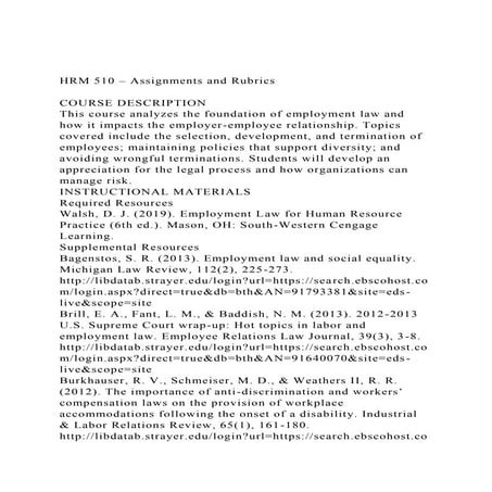 HRM 510 – Assignments and RubricsCOURSE DESCRIPTIONThis co.docx