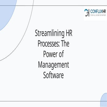 Effortless HR Management Software for Smarter Workflows | PPT