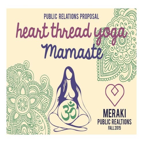 Heart Thread Yoga "Mamaste" PR Campaign | PDF