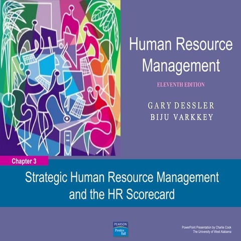 Strategic Human Resource Management and HR Scorecard: Aligning HR with ...