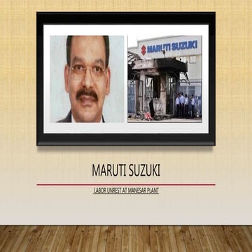 Maruti suzuki manesar Case | PPTX