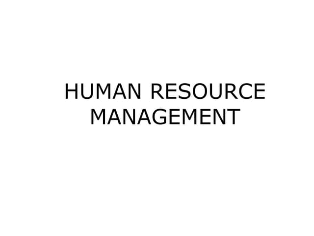 Human resource management ppt | PPTX