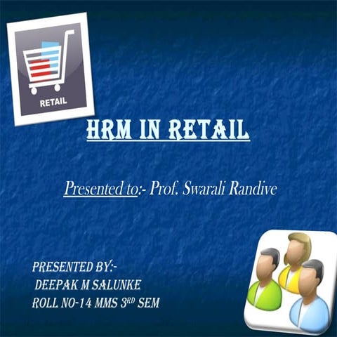 Hrm retail management | PPT