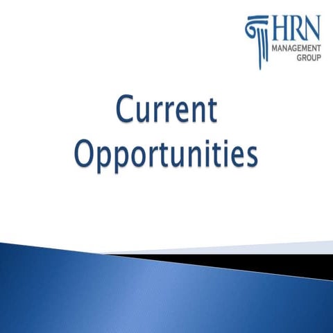 HRN Current Opportunities | PPTX