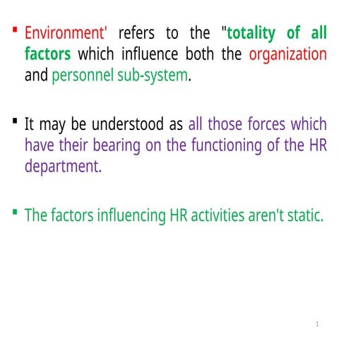 HUMAN RESOURCE MANAGEMENT EXTERNAL AND INTERNAL ENVIRONMENT | PPTX