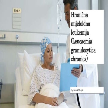 Hronična mijeloidna i limfatična leukemija - interna medicina | PPTX