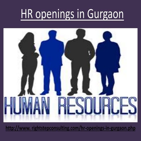 Hr openings in gurgaon | PPTX