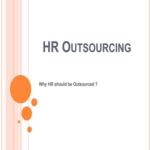 Understanding HR Outsourcing: What It Is, Why It Matters, and When to ...