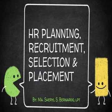 Hr planning, recruitment, selection & placement bernardo, ma. sheryl s ...