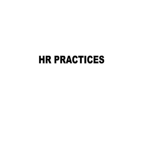 Hr practices | PPTX