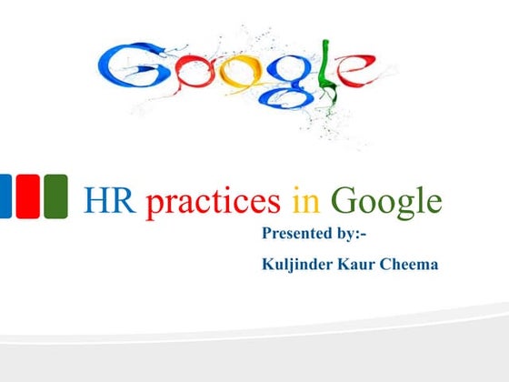 Google's HR Policies & Practices | PPTX | Web Development | Internet