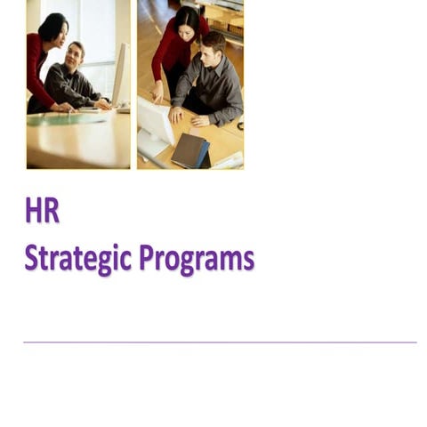 Hr strategic programs | PPTX