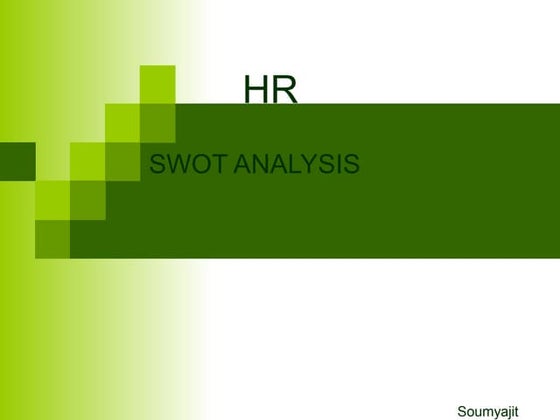 HR SWOT Strengths Weaknesses Opportunities Threats Strategy Marketing ...