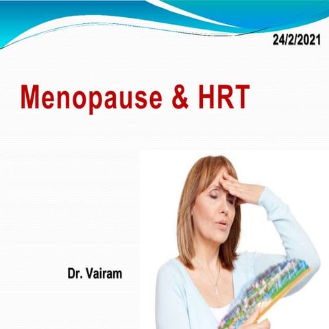 Hormone replacement therapy (HRT) | PPTX