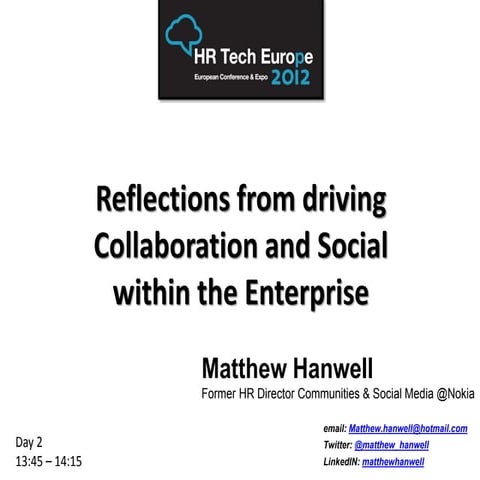 Reflections from driving collaboration and social within the enterprise ...