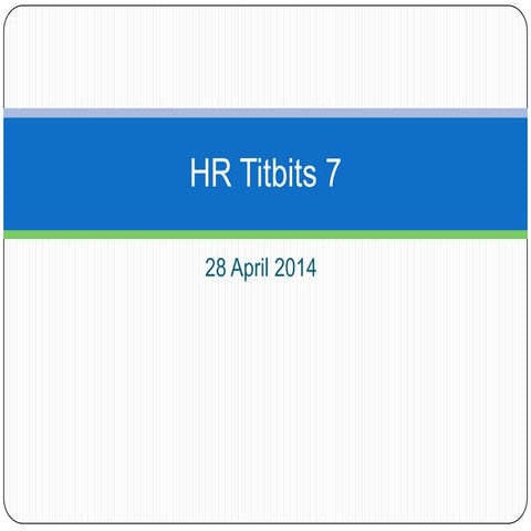 Hr titbits 7 | PPTX | Human Resources | Business