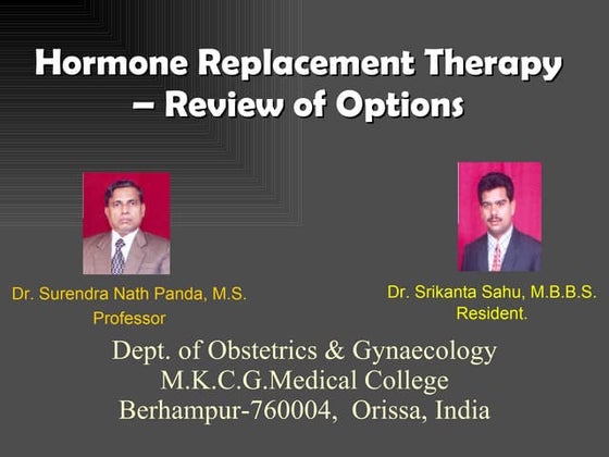 HORMONE REPLACEMENT THERAPY (HRT) | PPTX | Menopause | Endocrine and ...