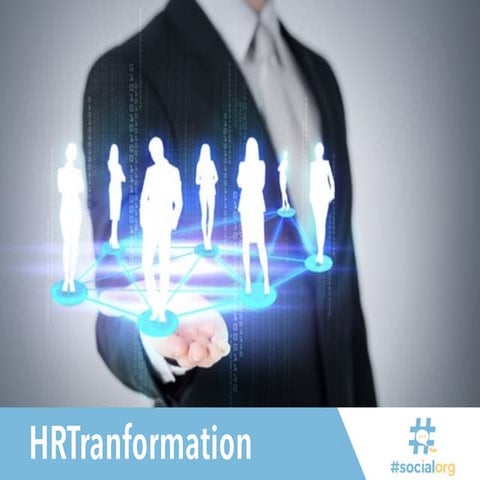 Hr transformation path by #socialorg | PDF