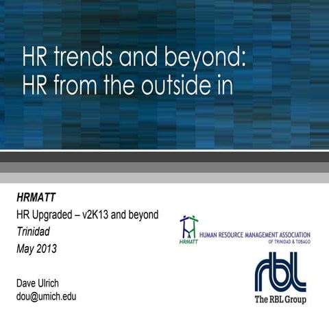 HR Upgraded - presented by Keynote Speaker Dave Ulrich - HRMATT | PPTX