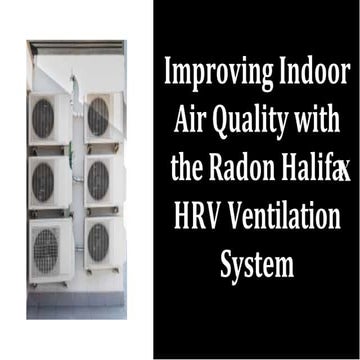 Radon HRV Ventilation system IAQ.pptx