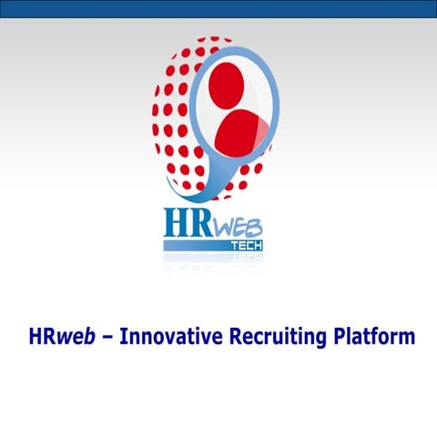 HRweb Innovative Recruiting Platform | PDF