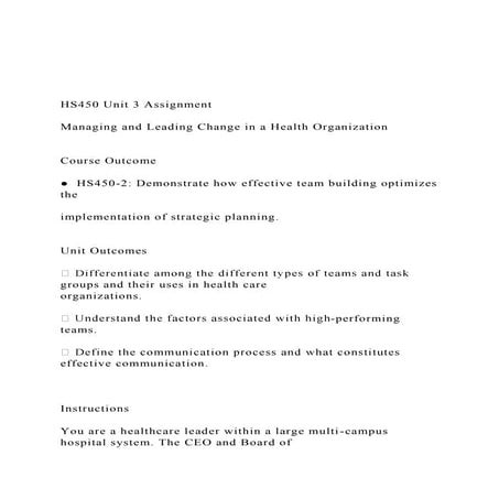 HS450 Unit 3 Assignment Managing and Leading Change in a.docx