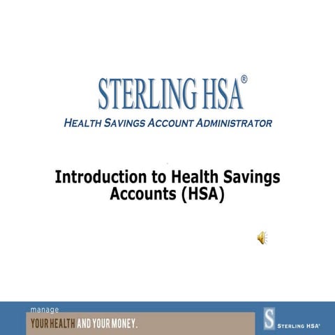 Introduction to Health Savings Accounts (HSA) | PPT