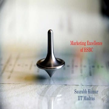 Mini case study on HSBC marketing excellence | PPTX