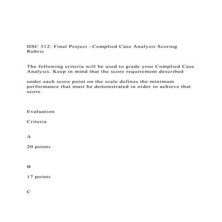HSC 312 Final Project –Complied Case Analysis Scoring Rubr.docx